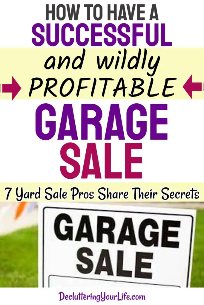 Garage Sale Tips To Make The MOST Money Possible (tips from Pros that ...